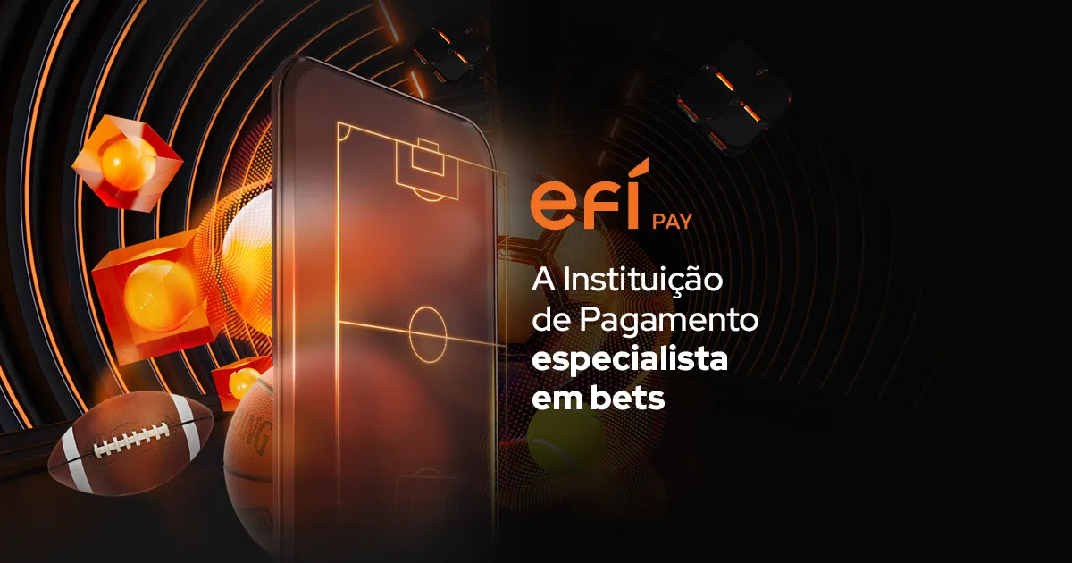 Pix para Bets • Plataforma de pagamento | Efí